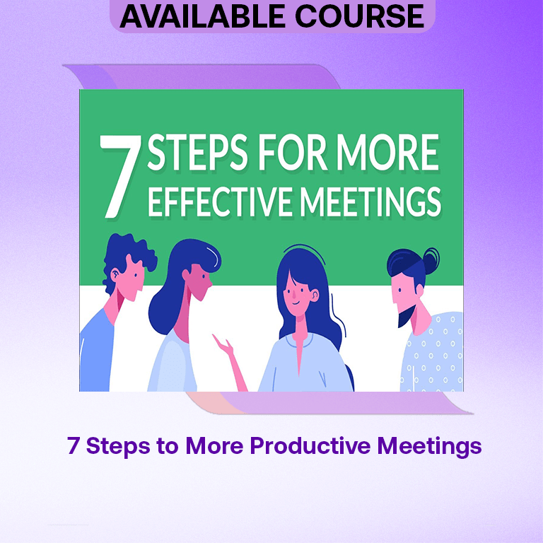 7 Steps to More Productive Meetings - Classy Course - Download Cheap ...