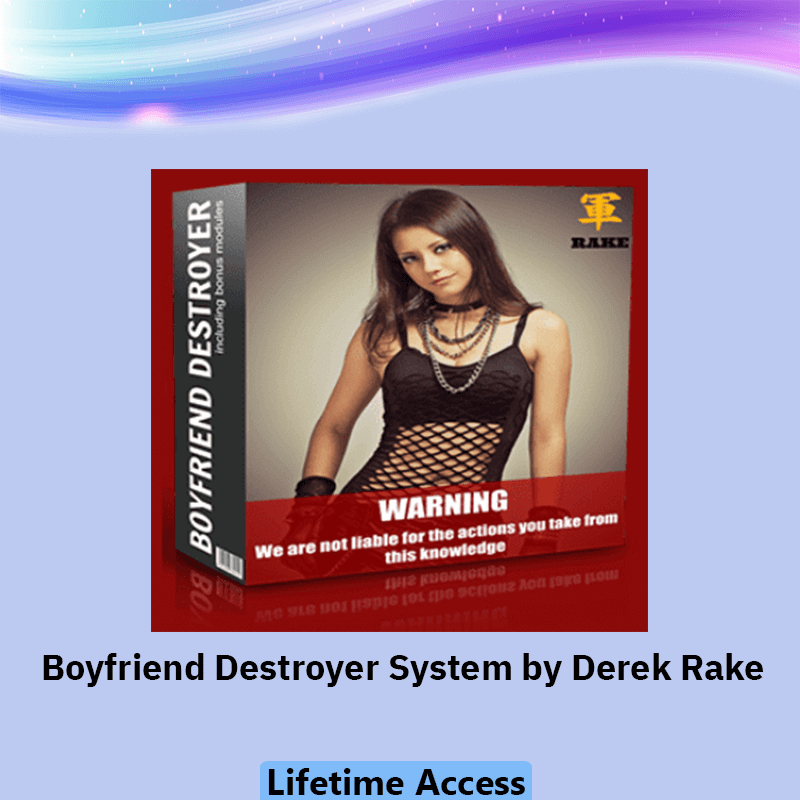 Boyfriend Destroyer System by Derek Rake - LookCourse - Find Your ...