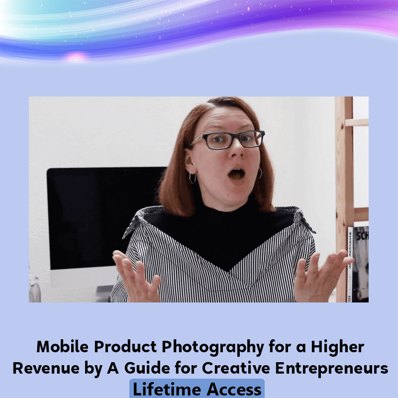 Mobile Product Photography for a Higher Revenue by A Guide for Creative ...
